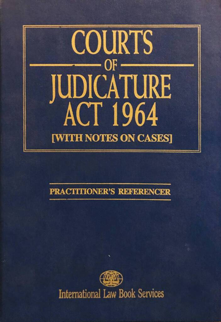 COURTS OF JUDICATURE ACT 1964 [ WITH NOTES ON CASES ] – Marsden Law Book